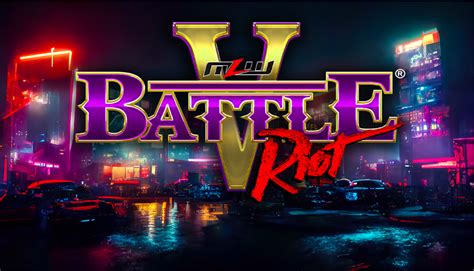 Mlw Battle Riot V Will Air On Reelz