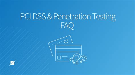 Pci Dss And Penetration Testing Faq