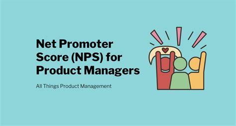 Net Promoter Score Nps For Product Managers