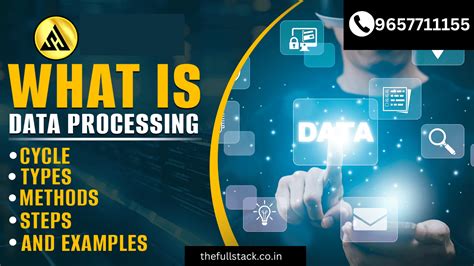 What Is Data Processing Meaning Cycle Types Examples Full Stack