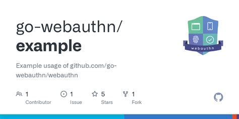 github go webauthn example example usage of go webauthn