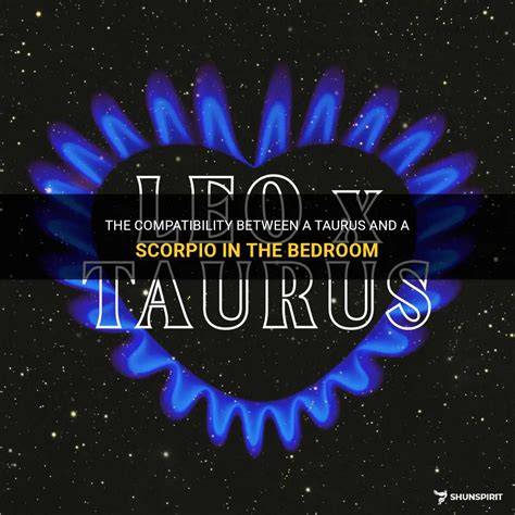 The Compatibility Between A Taurus And A Scorpio In The Bedroom