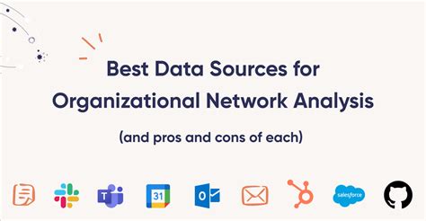 Top 7 Data Sources For Organizational Network Analysis With Pros And