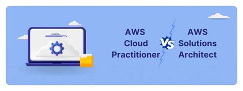 Aws Cloud Practitioner Vs Solutions Architect What To Choose
