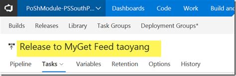 Deploying Powershell Module From Github To A Myget Feed Using Vsts Cicd Pipeline Managing