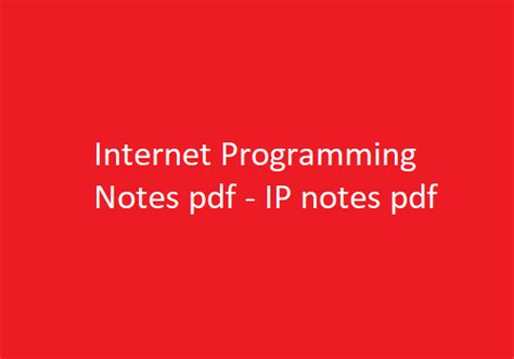 Pdf Internet Programming Pdf Notes Ip Notes 2019 Smartzworld