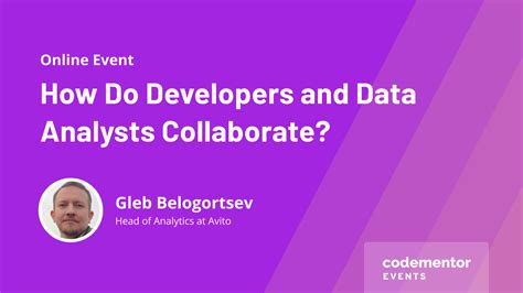 How Do Developers And Data Analysts Collaborate Codementor Events