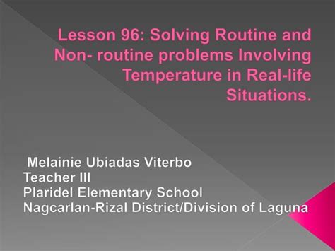 Lesson 96 Identifying Routine And Non Routine Problem Solving Of Temperature Pptx Weather