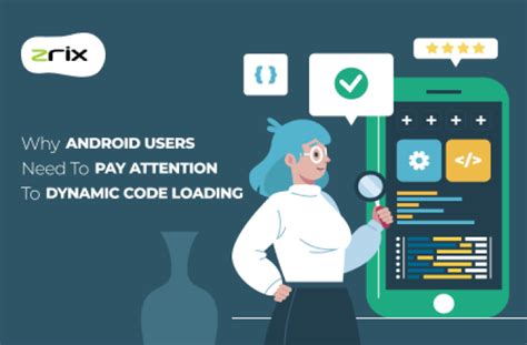 Know Why Android Users Need To Pay Attention To Dynamic Code Loading