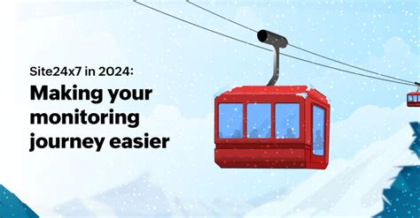 Manageengine Site24x7 On Linkedin Your Monitoring Made Smarter Site24x7s 2024 Updates