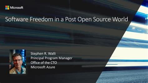 Software Freedom In A Post Open Source World Ppt