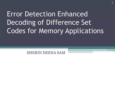 Error Detection Enhanced Decoding Of Difference Set Codes For Memory