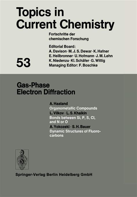 Gas Phase Electron Diffraction Houk Kendall N Hunter Christopher A Krische Michael J