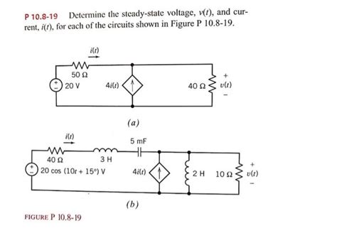 Solved P 108 19 Determine The Steady State Voltage Vt