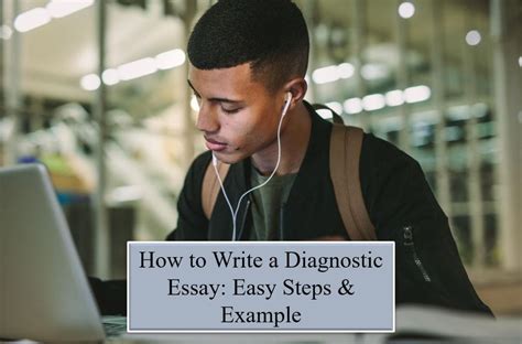 How To Write A Diagnostic Essay Wisely And Examples Wr1ter