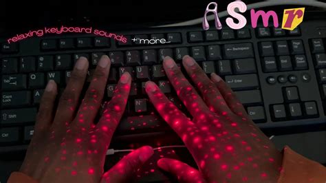 Asmr Keyboard Sounds And More🤍⌨️ Youtube