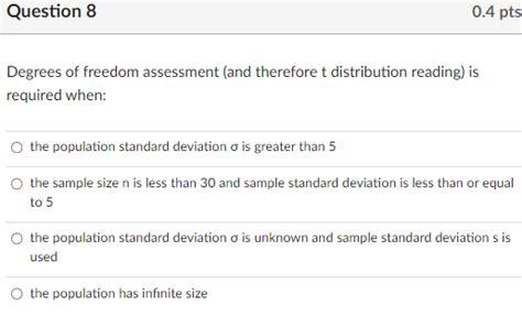 Solved Degrees Of Freedom Assessment And Therefore T
