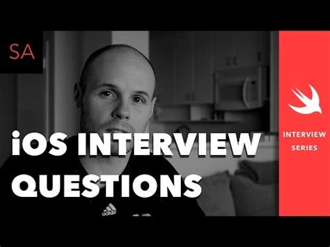 IOS Interview Questions And Answers 2017 Swift Series Overview