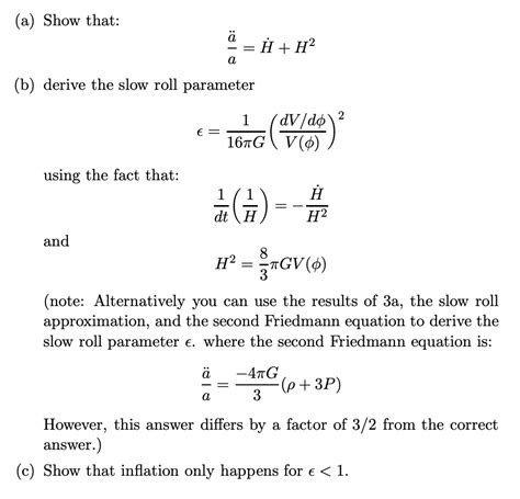 Solved A Show That A B Derive The Slow Roll Parameter 1