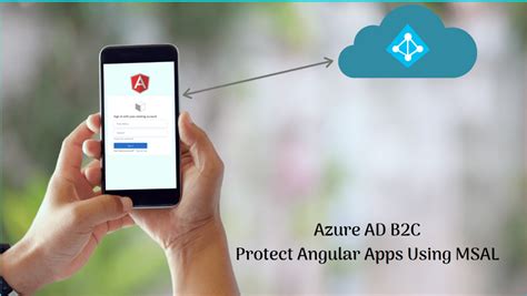 The Code Blogger Protect Net Core Angular App With Azure Ad B2c