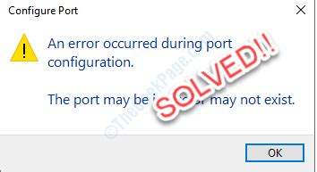 An Error Occurred During Port Configuration In Windows Fix