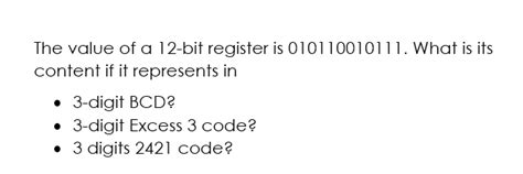 Solved The Value Of A 12 Bit Register Is 010110010111 What