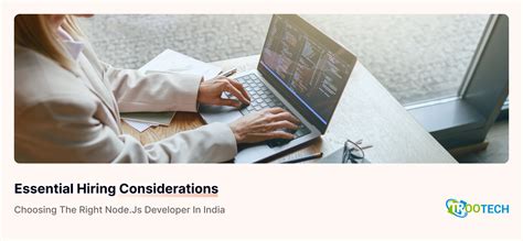 Essential Things To Look For When You Hire Nodejs Developers Trootech