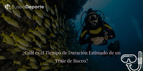 Cu L Es El Tiempo De Duraci N Estimado De Un Traje De Buceo
