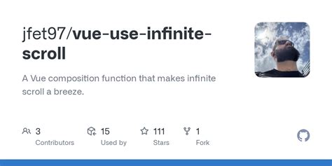 Github Jfet97vue Use Infinite Scroll A Vue Composition Function That Makes Infinite Scroll A