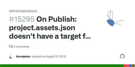 On Publish Projectassetsjson Doesnt Have A Target For Netstandard