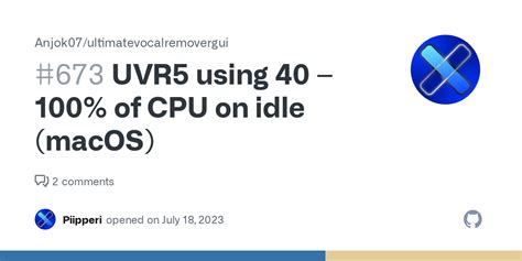Uvr5 Using 40 100 Of Cpu On Idle Macos · Issue 673 · Anjok07