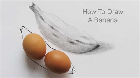 How To Draw A Banana Step By Step Tutorial Pencil Sketch Youtube