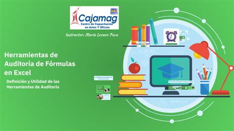 Herramientas De Auditoría De Fórmulas En Excel By Maria Leonor Pava