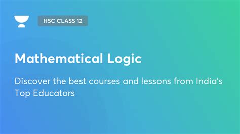 Mathematical Logic Mh Hsc Class 12 Unacademy