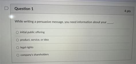 solved question 14 ﻿ptswhile writing a persuasive message