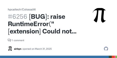 Bug Raise Runtimeerror Extension Could Not Find Any Kernel Compatible With The Current