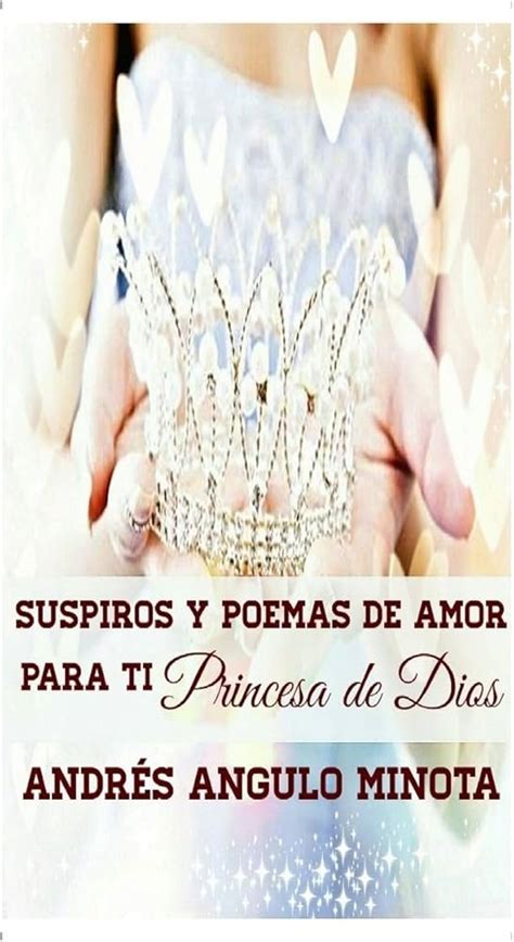 Poemas De Amor Para Dios Pin On Dios Perfecto Amor