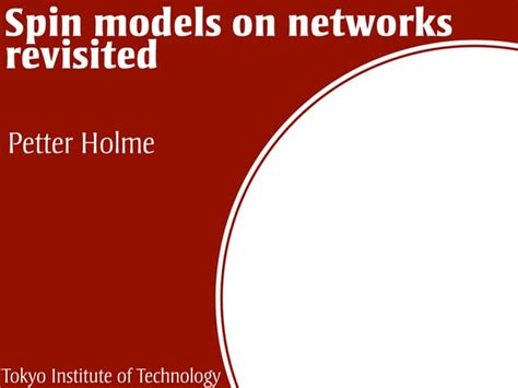 Spin Models On Networks Revisited Ppt