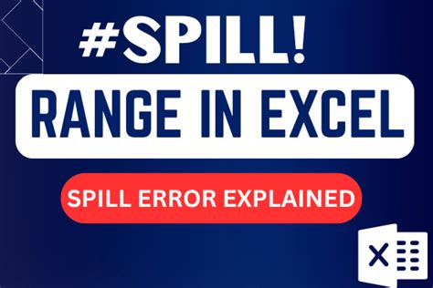 Excelsirji Excel Spill Range Explained