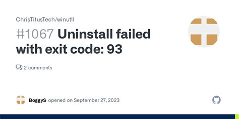 uninstall failed with exit code 93 · issue 1067 · christitustech