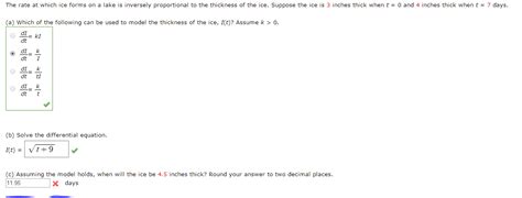 Solved The Rate At Which Ice Forms On A Lake Is Inversely Chegg Com