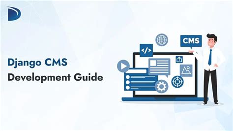 Django Cms Development Guide For Scalable Web Projects
