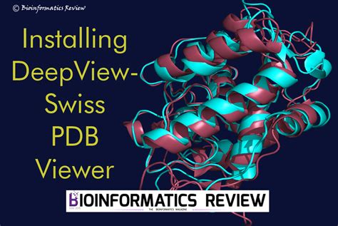 How To Install Deepview Swiss Pdb Viewer On Linux — Bioinformatics Review
