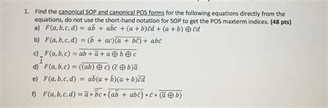 Solved 1 Find The Canonical Sop And Canonical Pos Forms For