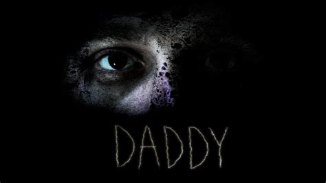 Daddy Short Horror Film Youtube