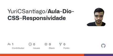 GitHub YuriCSantiago Aula Dio CSS Responsividade