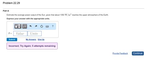 Solved Estimate The Average Power Output Of The Sun Given Chegg