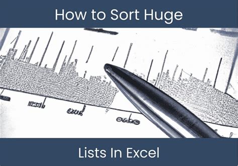 Sort Huge Lists In Excel With Our
