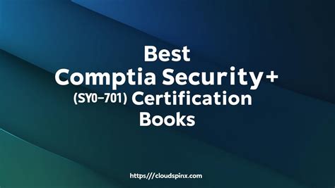 Best Comptia Security Sy0 701 Certification Books 2025 Cloudspinx