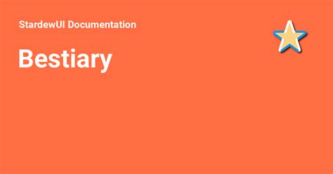 Bestiary Stardewui Documentation